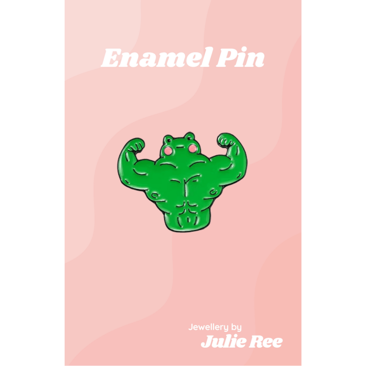 Muscle Frog Funny Enamel Pin by Julie Ree