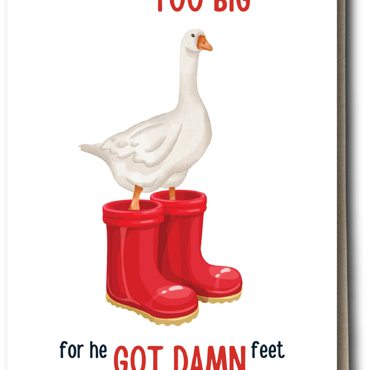 Silly Sausage - Got Damn Greeting Card - Bold and Funny Card